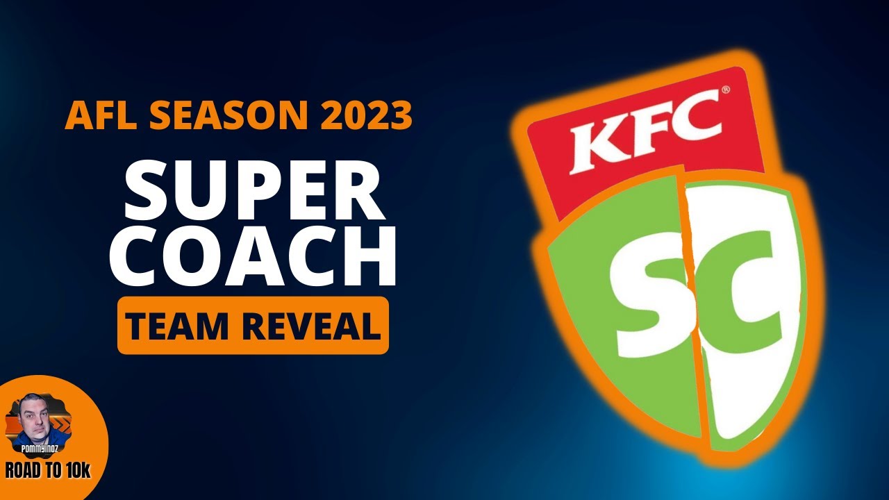 AFL 2023 | SuperCoach | Team Reveal - YouTube
