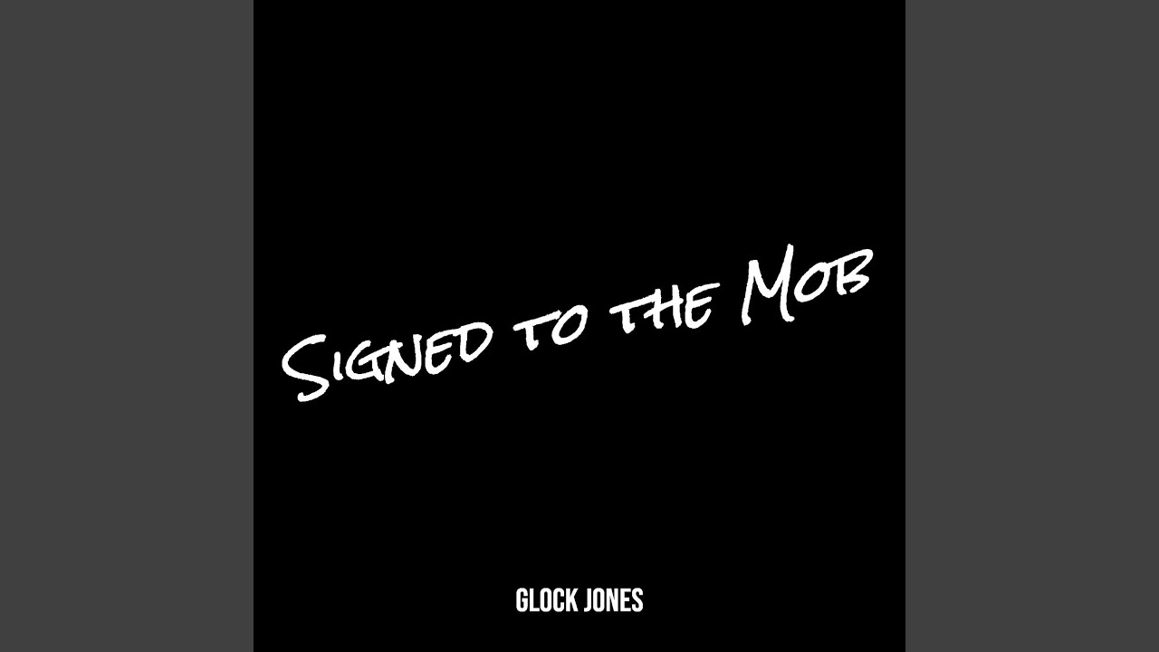 Signed to the Mob - YouTube