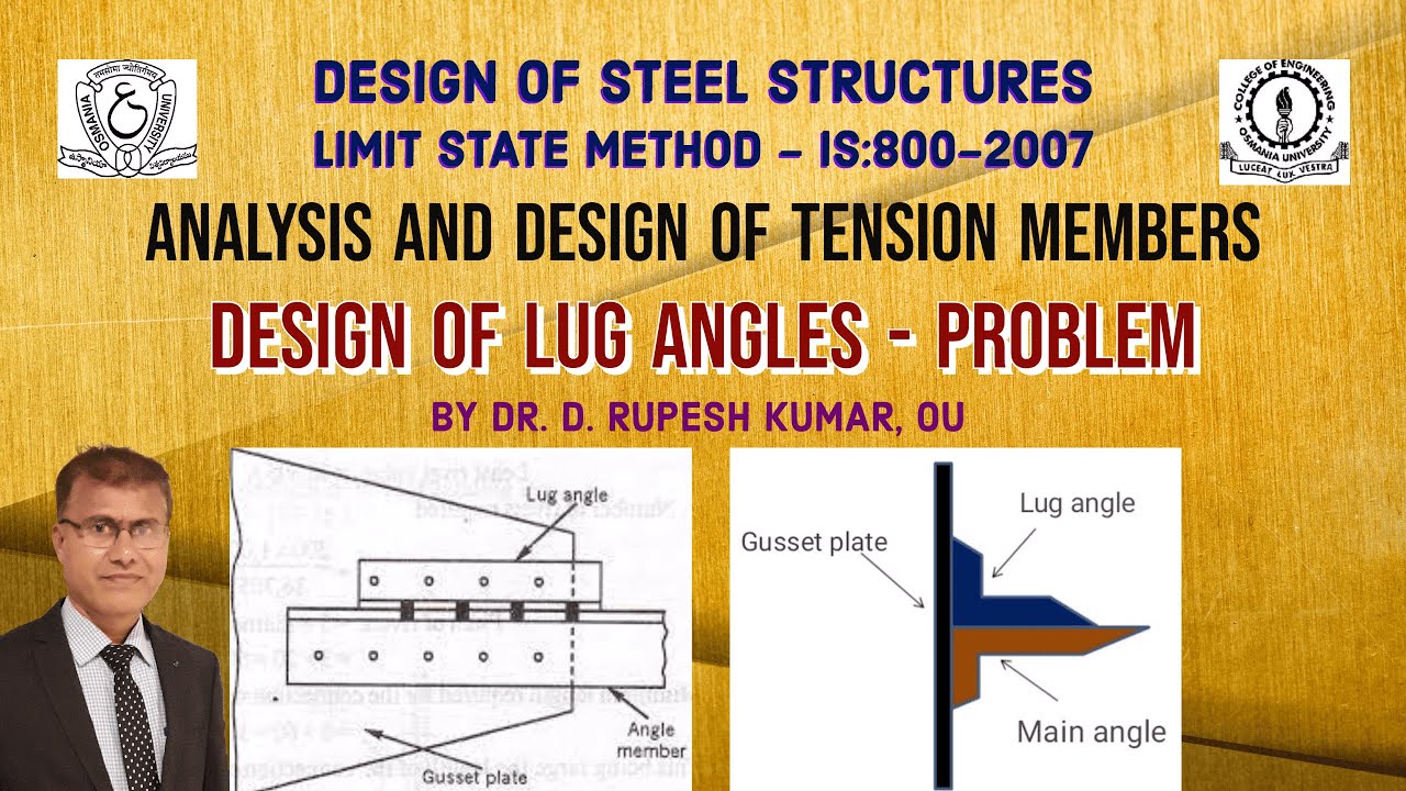 DSS24|Design of Steel Structures|Analysis and Design of Tension Members ...