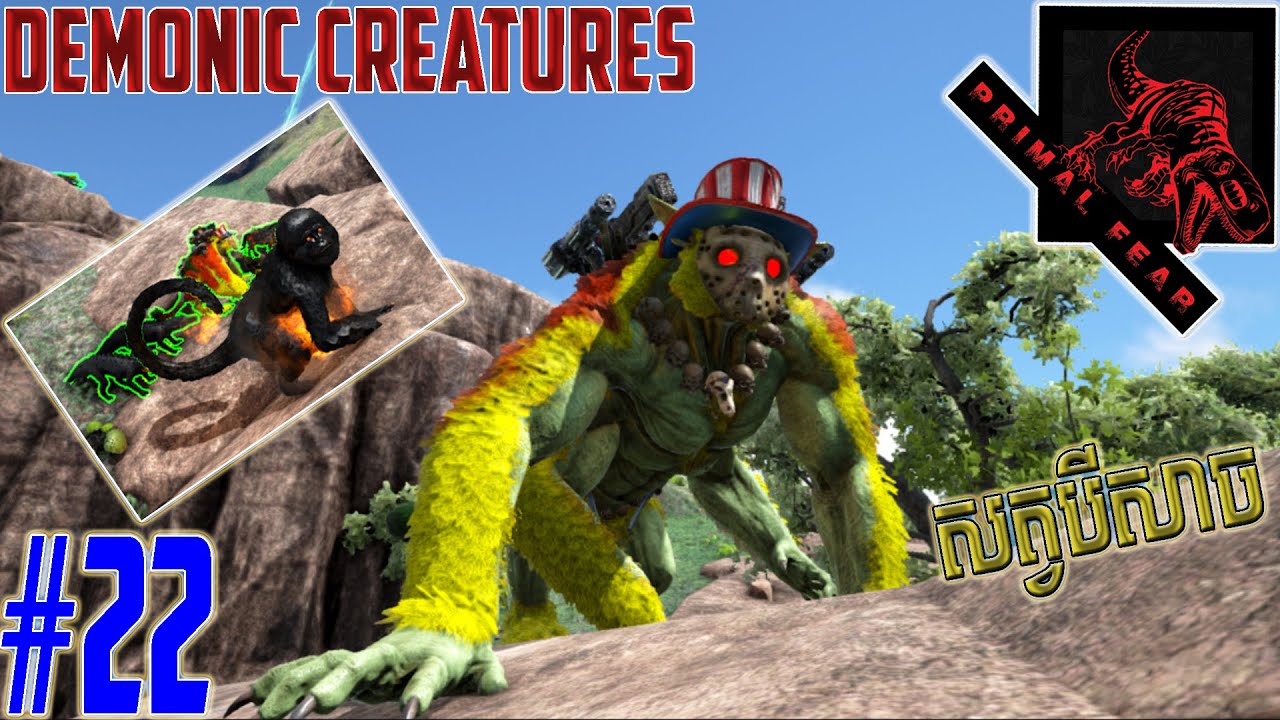Ark: Primal Fear Mod #22[Taming Demonic] - YouTube
