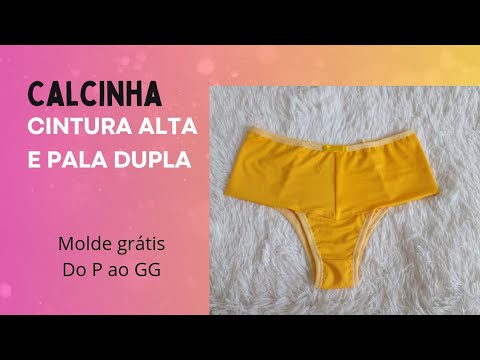 como fazer calcinha alta com pala dupla #moldegratis - YouTube