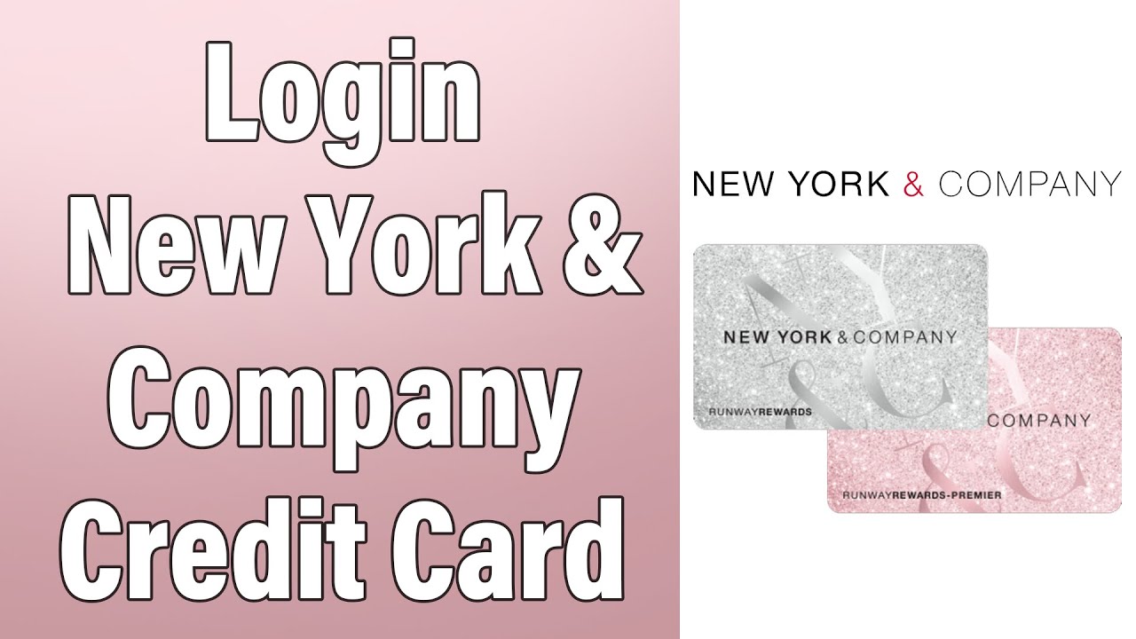 How To Login New York & Company Credit Card Online Account 2022 ...