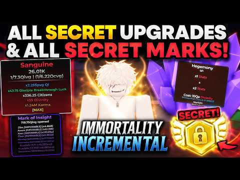 ALL Secrets in Immortality Incremental |Marks + Upgrades|😯😯