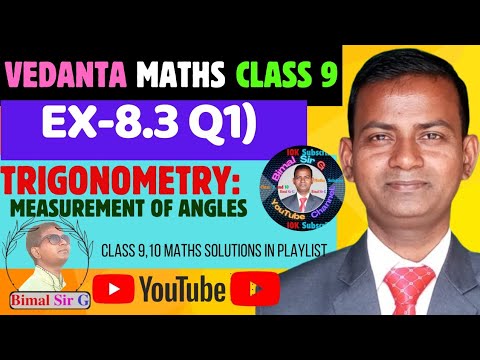 Opt class 9 Ex- 8.3 Q1) | Trigonometry: Measurement of Angles | Vedanta ...