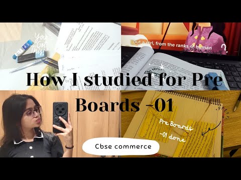 How my Pre-Boards 01went? Strategy for boards and pre boards 02? Cbse ...
