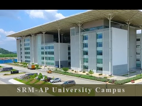 "SRM AP Campus Tour 2024 | Explore SRM Andhra Pradesh University ...