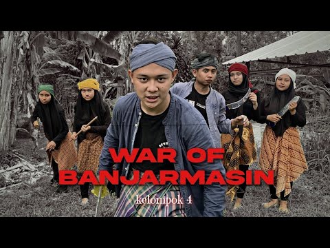 SOSIO DRAMA SEJARAH | PERANG BANJARMASIN | KELOMPOK 4 - YouTube