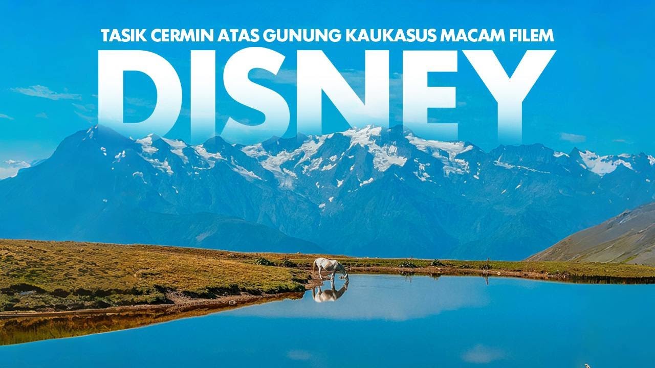 Tasik Cermin atas Gunung Kaukasus Georgia Cantik Macam Filem Disney ...