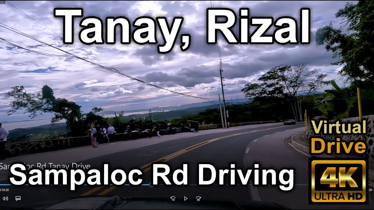 [4K] Drive Tour | Driving Along Sampaloc Road, Tanay, Rizal | GoPro ...