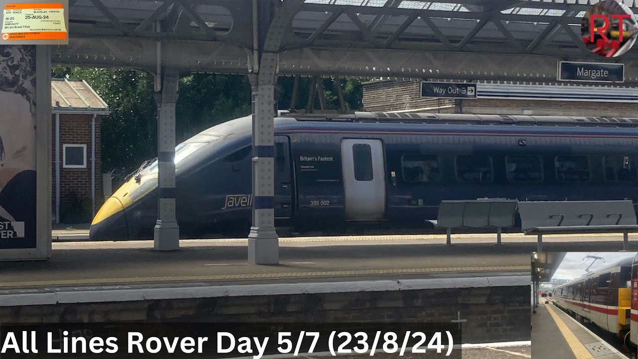 All Lines Rover Day 5/7: The White Cliffs of Ramsgate | 23/08/2024 ...