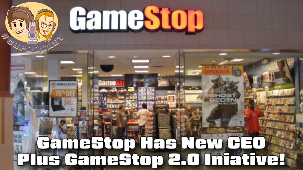 GameStop Gets New CEO Plus GameStop 2.0 Initiative! - YouTube