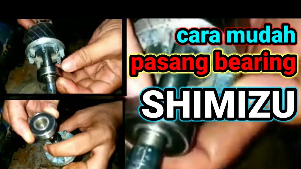 Cara memasang bearing pompa air SHIMIZU - YouTube