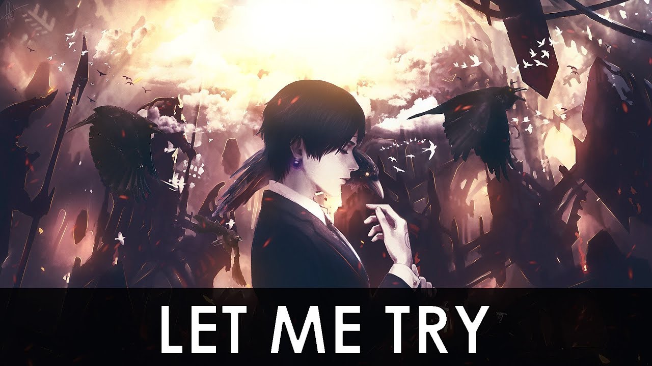 「AMV」Anime Mix- Let Me Try - YouTube Music