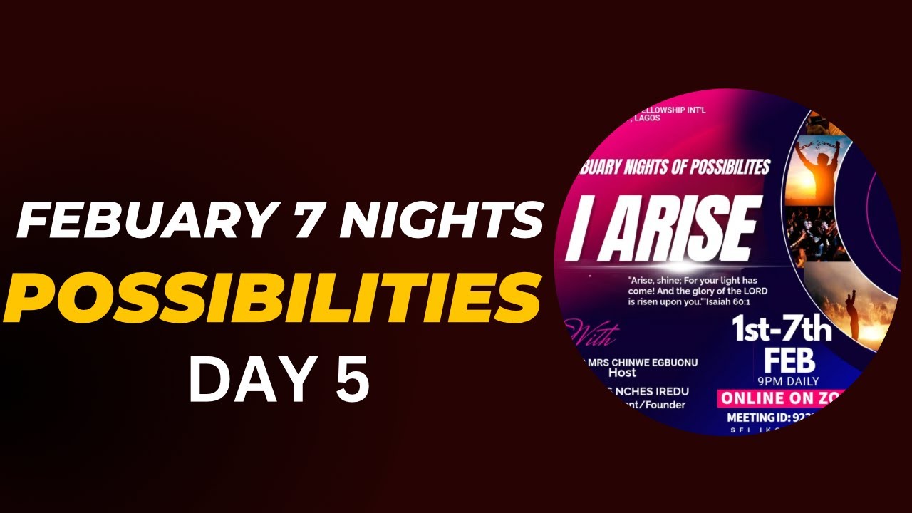 FEBRUARY NIGHTS OF POSSIBILITIES || DAY 5 - YouTube