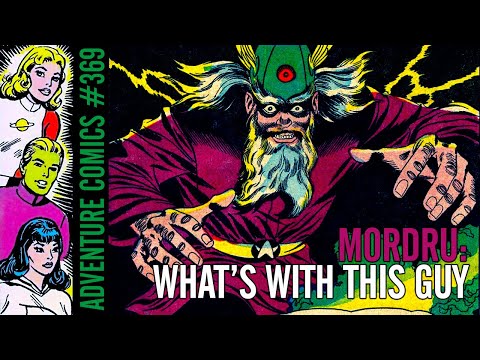 Adventure Comics 369: Mordru Who? - YouTube