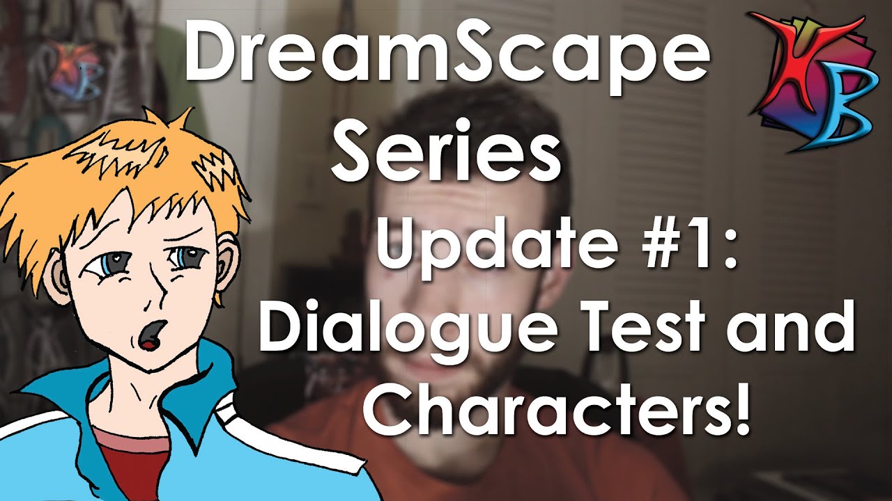 DreamScape Series: Update #1 - Dialogue Test and Characters! - YouTube