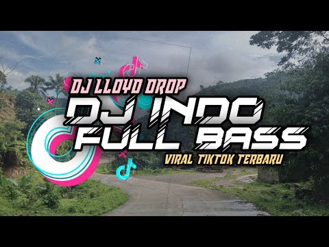 DJ Indo Full Bass Mashup Slowed (DJ Lloyd Drop Remix) - YouTube