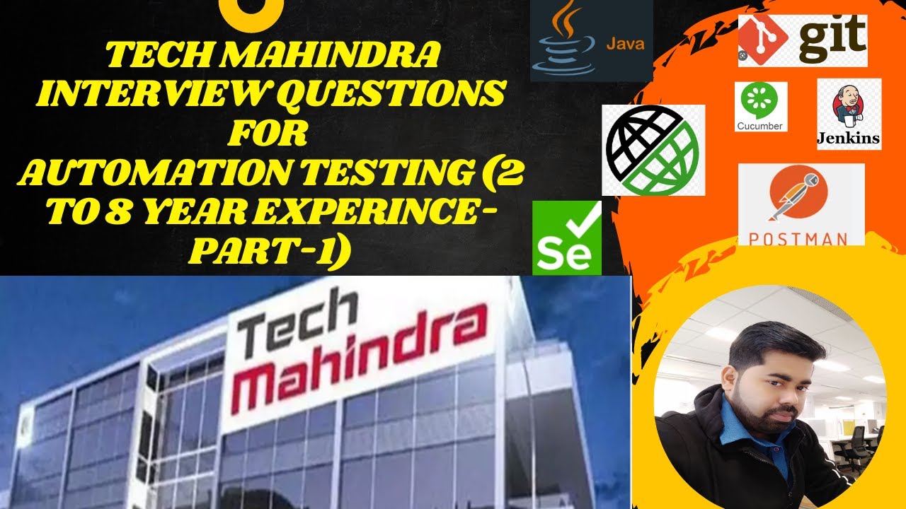 Tech Mahindra Interview Questions For Automation Testing 2 To 8 Year tech-mahindra-interview-questions-for-automation-testing-2-to-8-year