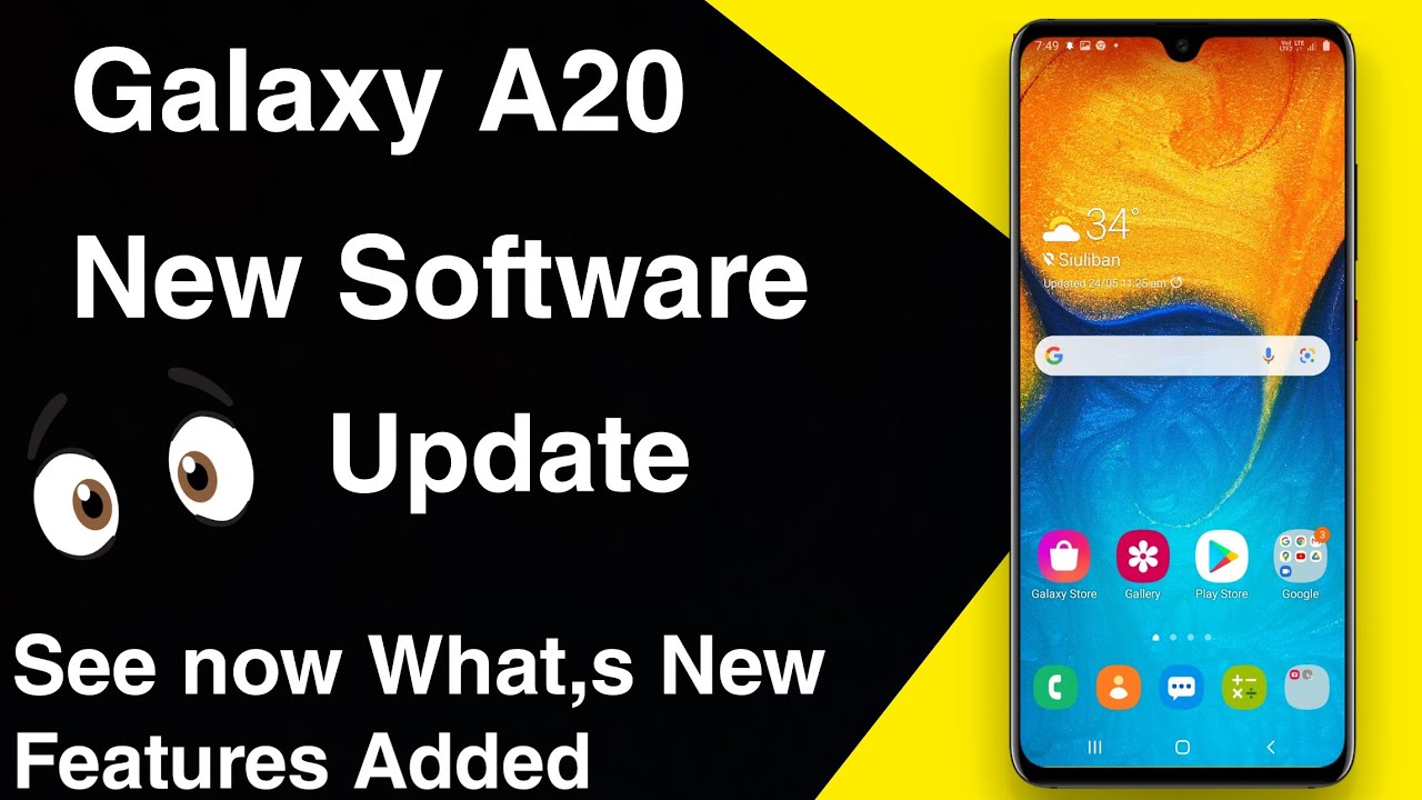 Samsung Galaxy A20 New Software Update | Know What,s new added Feature ...