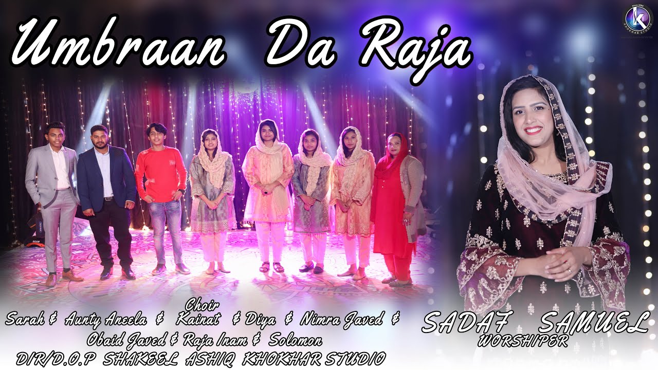 Umbraan Da Raja by Sadaf Samuel and Choir || New Christmas Geet - YouTube