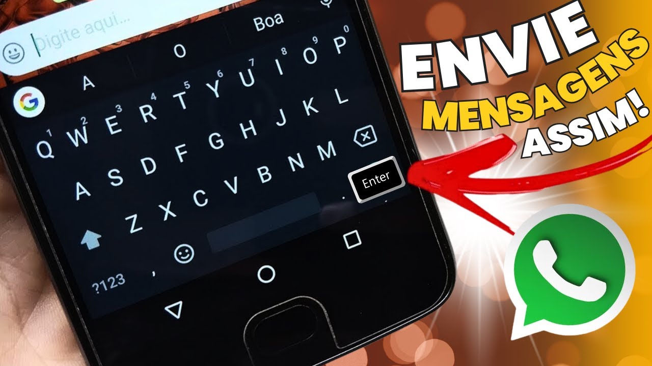 COMO ATIVAR O BOTÃO ENTER NO TECLADO DO WHATSAPP PARA ENVIAR MENSAGENS ...
