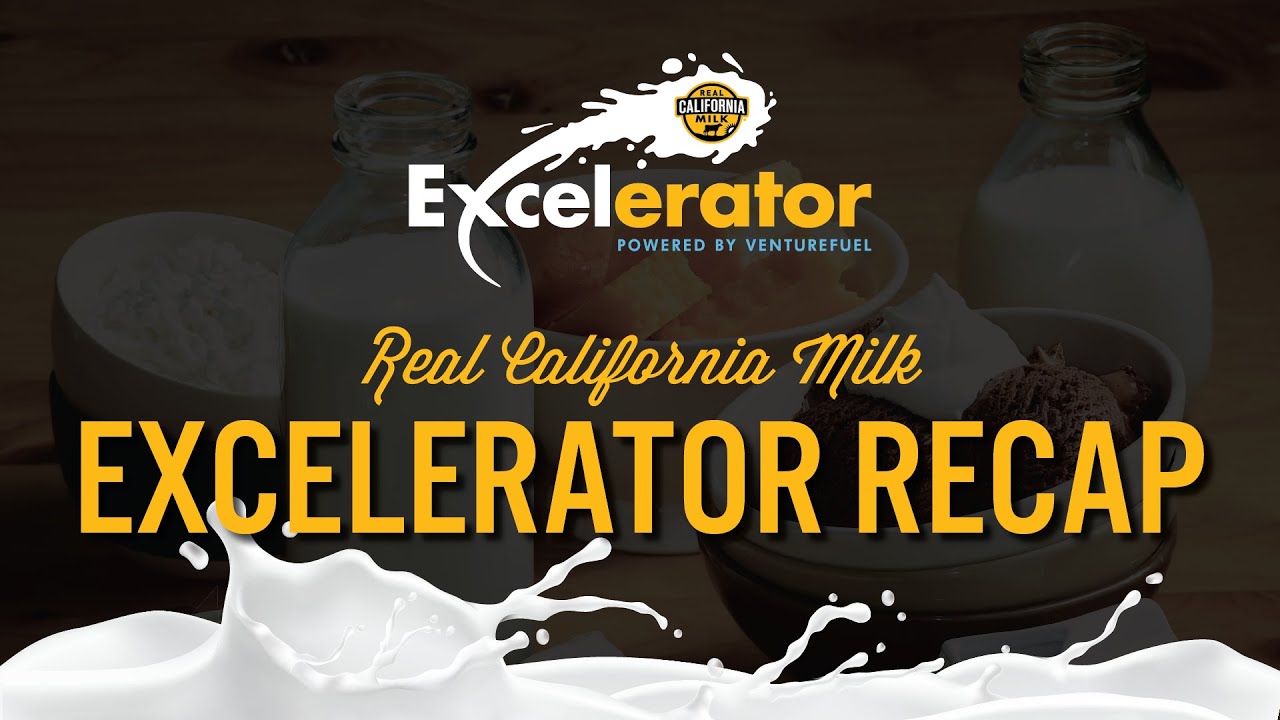 2022 Real California Milk Excelerator Recap Sizzle - YouTube