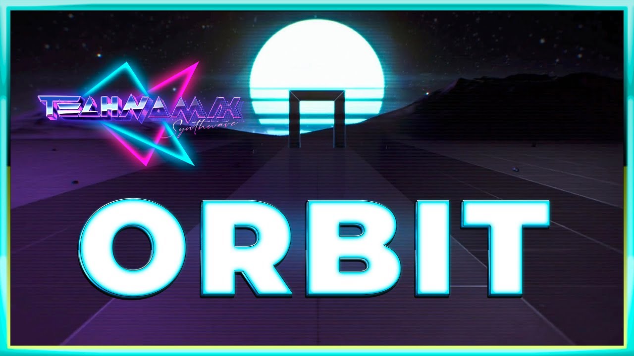 Synthwave Retrowave 🎶 Best of Synthwave Mix NewRetrowave 🌌 Synthwave Mix 🎵 Orbit - YouTube