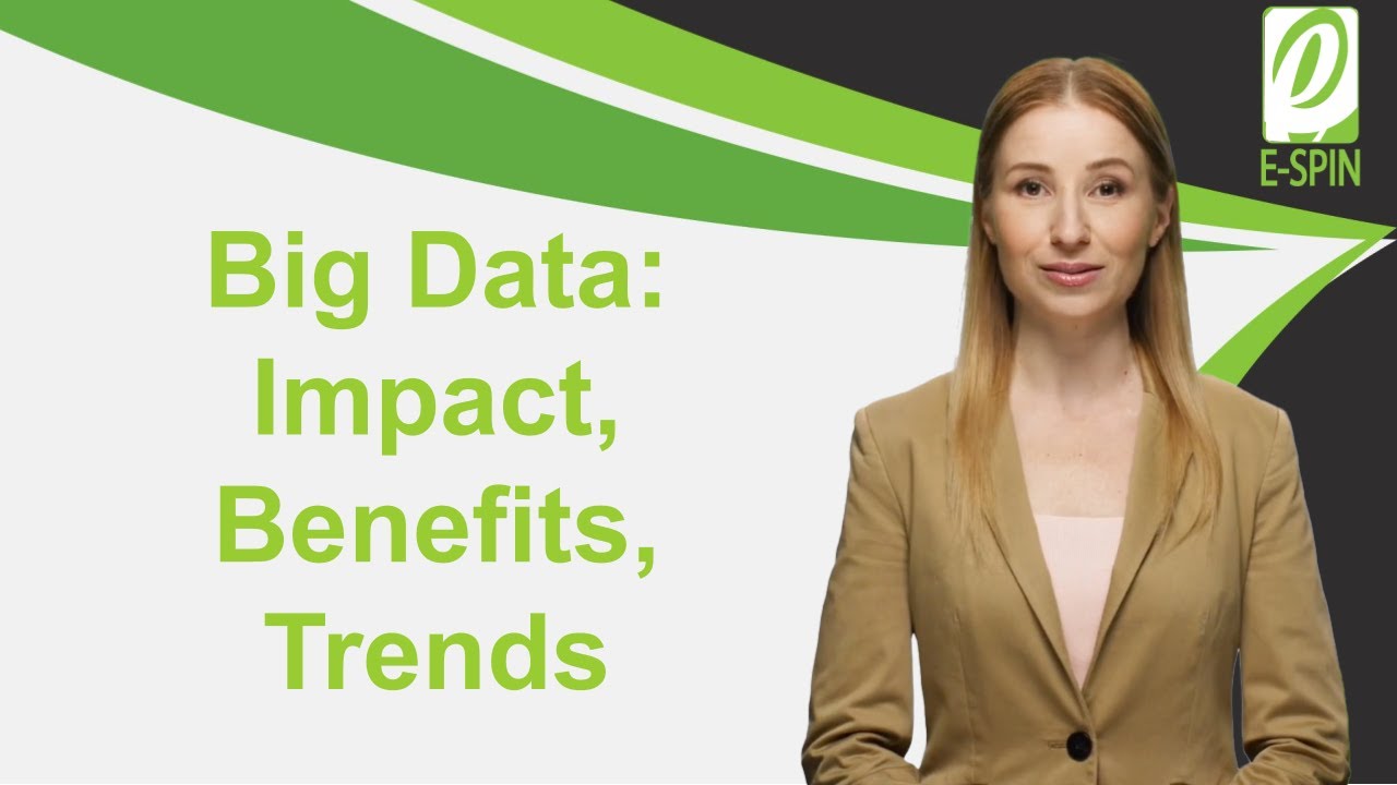 Unlocking the Power of Big Data : Understanding, Impact, Benefits, and ...