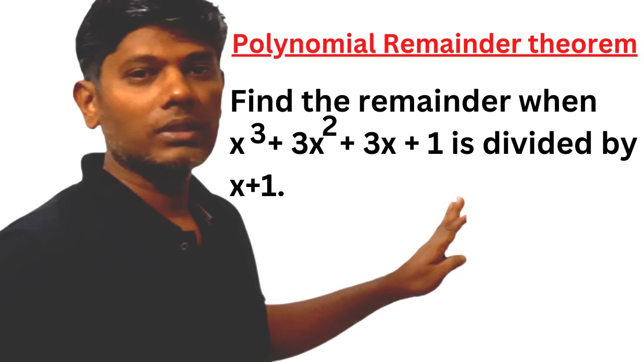 Find The Remainder When X3 3x2 3x 1 Is Divided By X 1 Polynomial
