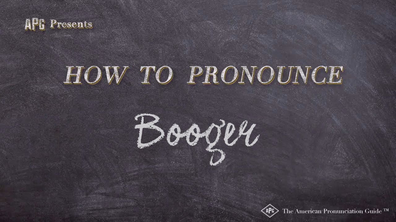 How to Pronounce Booger (Real Life Examples!) - YouTube