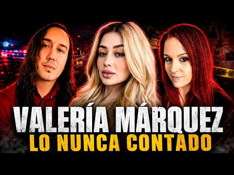 VALERIA MÁRQUEZ: la información no conocida - Con ELLY LÓPEZ
