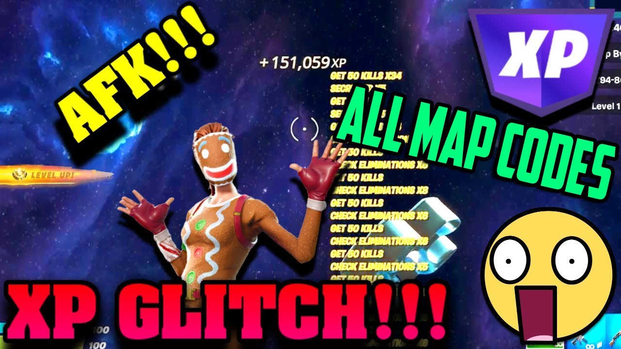 FORTNITE NEW XP GLITCH | ALL MAP CODES | AFK 100K XP PER SECOND ...