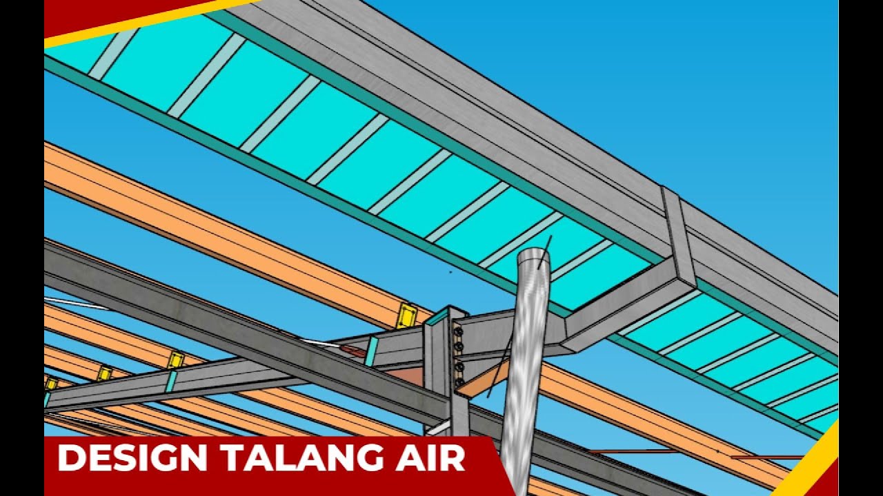 DESIGN TALANG AIR KONSTRUKSI GUDANG - YouTube