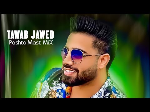 Tawab Jawed Mast Wedding Mix Pashto 2024