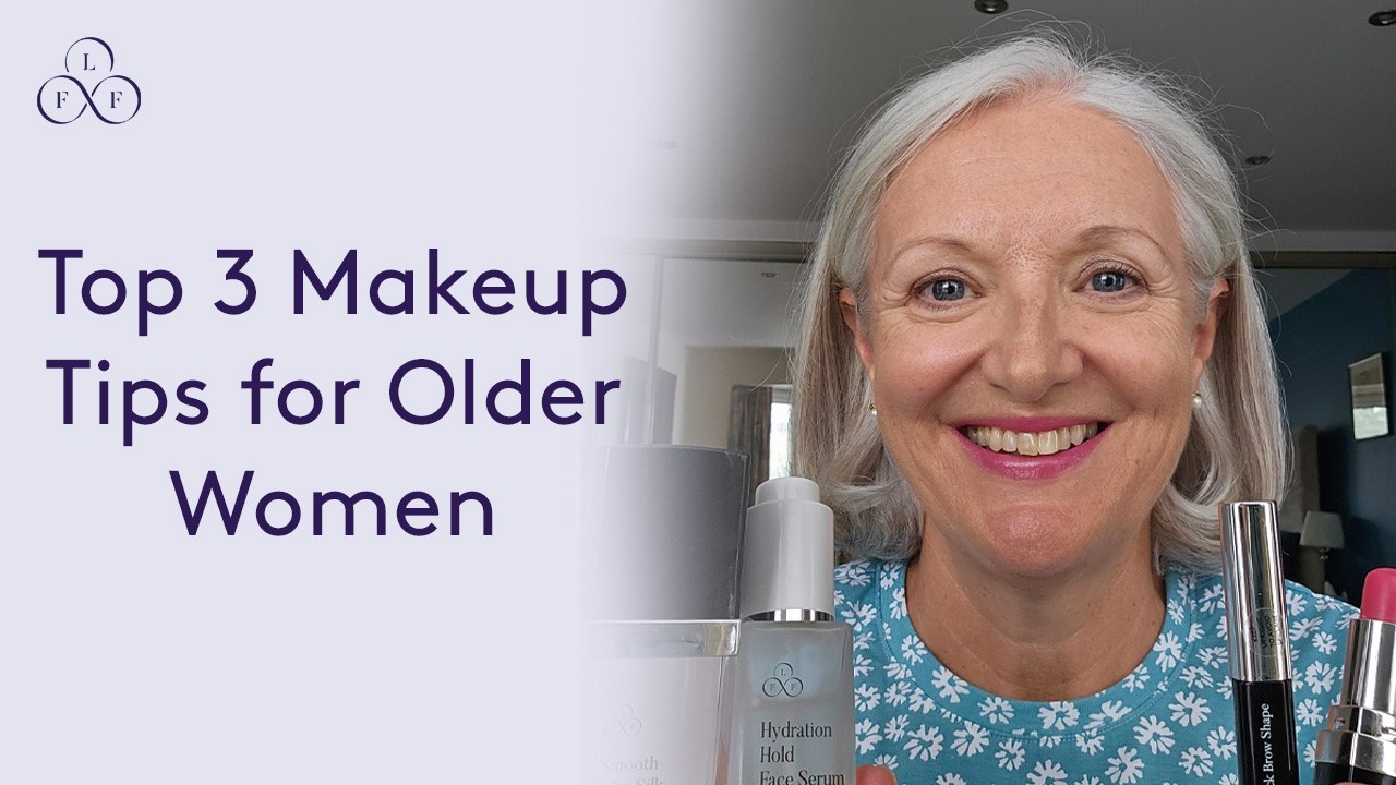 The top 3 makeup tips for older women | Look Fabulous Forever - YouTube