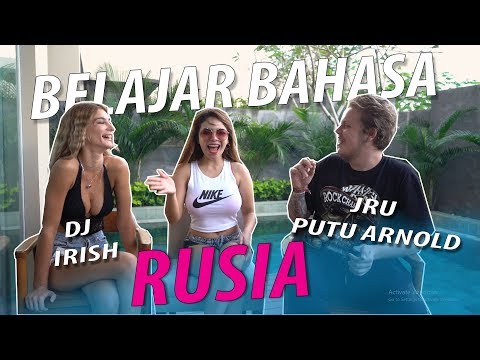 DINAR CANDY BELAJAR BAHASa RUSIA with JRO PUTU ARNOLD & IRISH