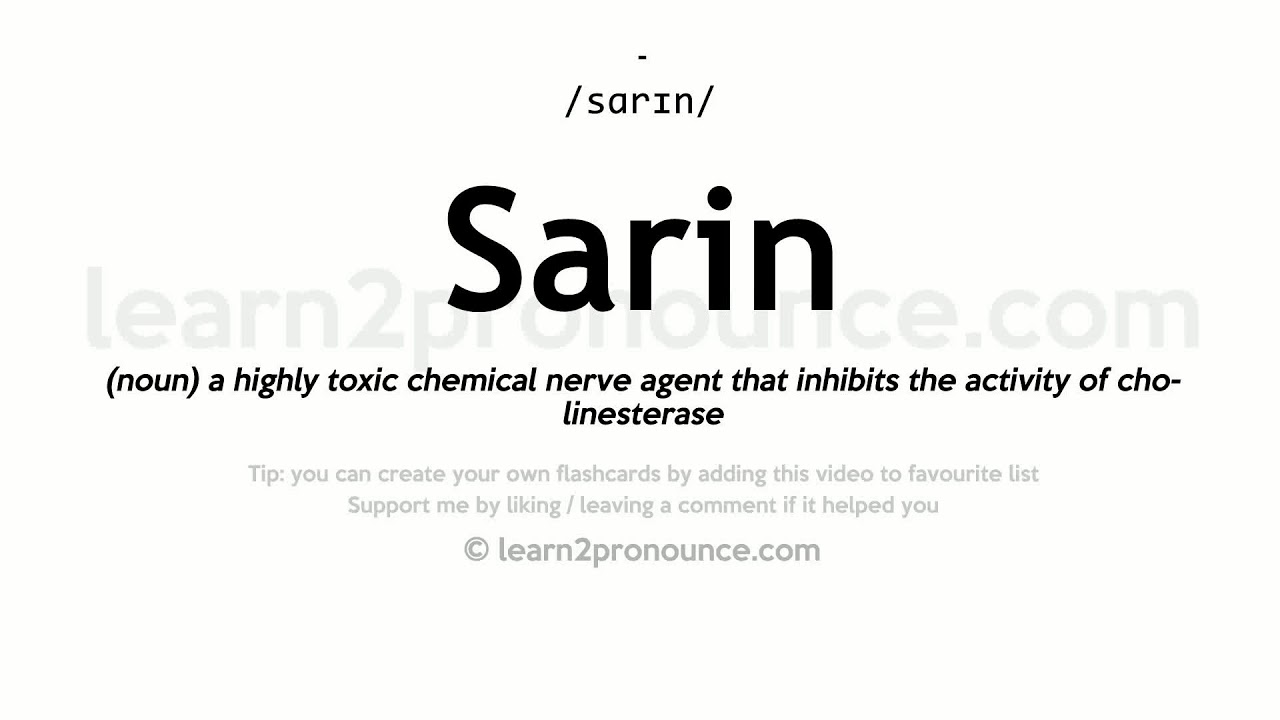 Sarin pronunciation and definition - YouTube