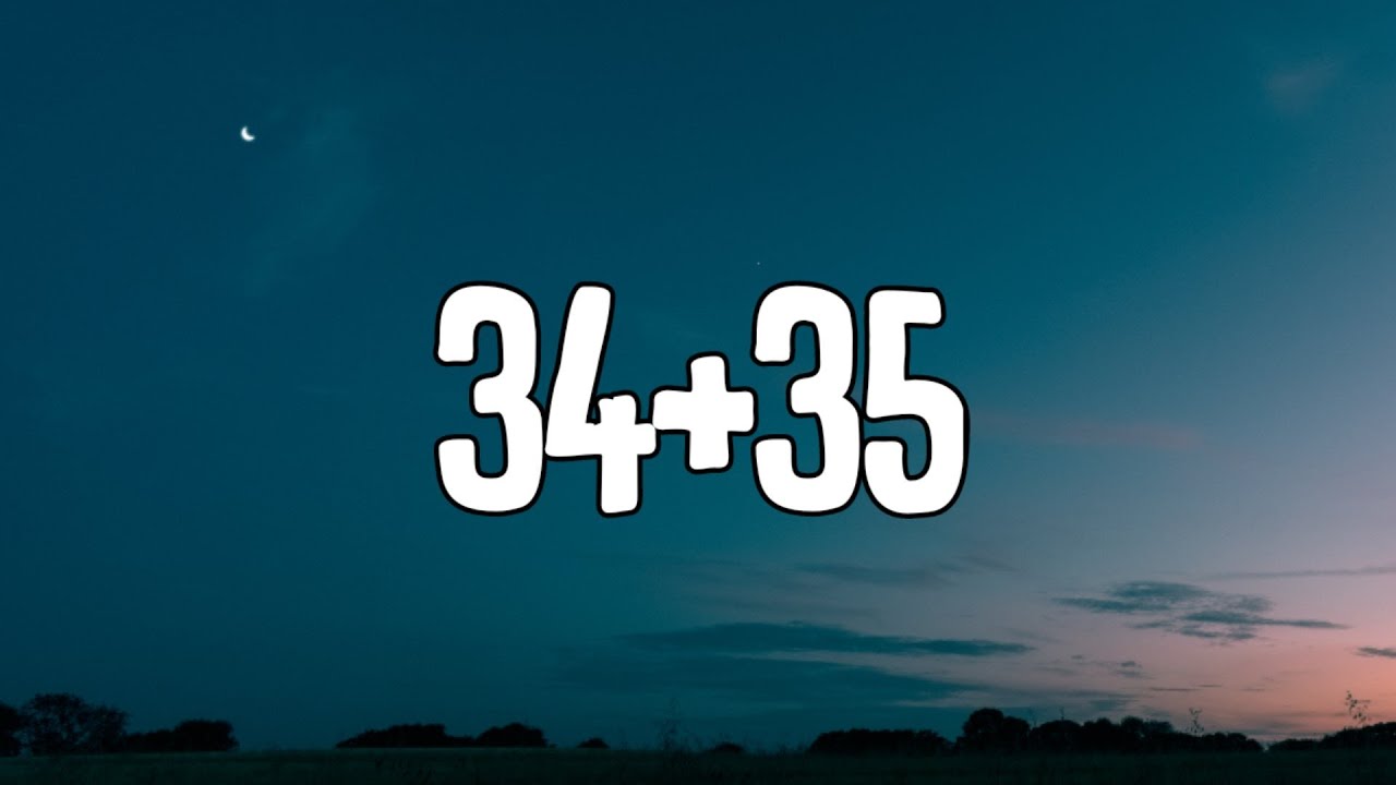 Ariana Grande - 34+35 (Lyrics) - YouTube