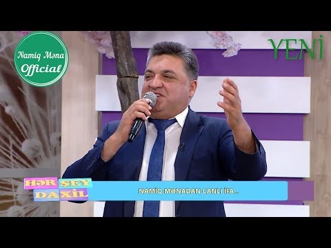 Namiq Mena. CANLI İFA. Yeni 2019 Full HD