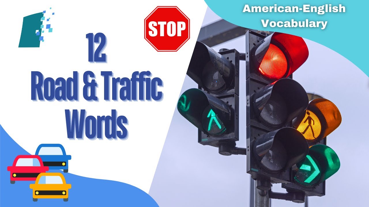 Learn these 12 traffic and road words with a Native speaker | Level-Up ...
