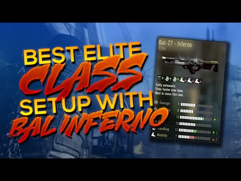 Advanced Warfare BEST ELITE "BAL-27 INFERNO" Class Setup! (COD AW Elite ...