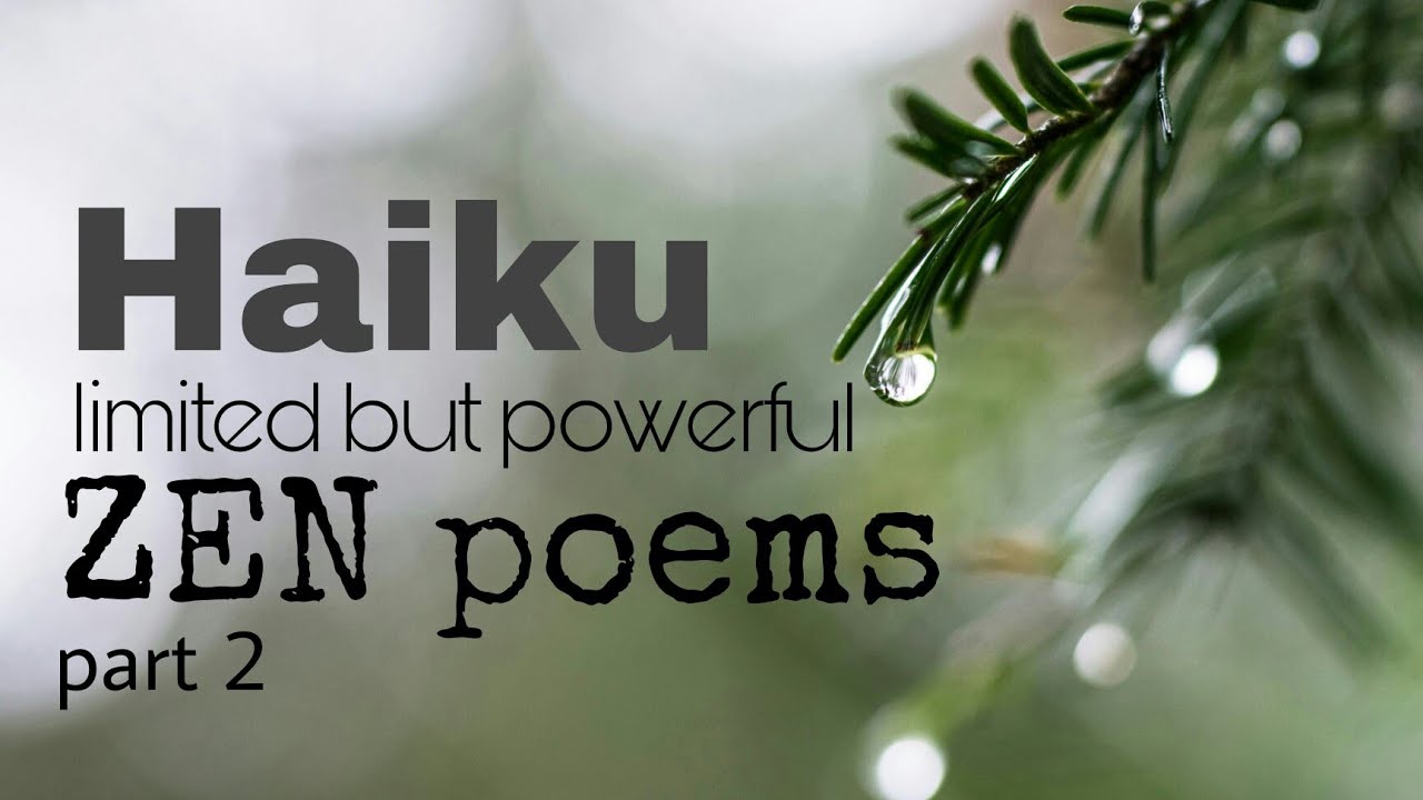 Haiku: Elegant Poems To Reflect on Zen Buddhism part 2 - YouTube