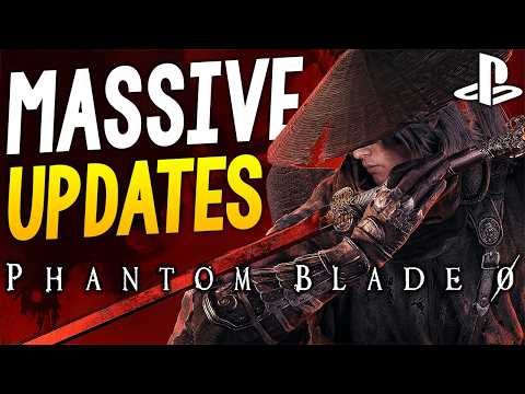 BIG Phantom Blade 0 UPDATES - Physical Edition, TONS of NEW Gameplay & Combat Details + More News!