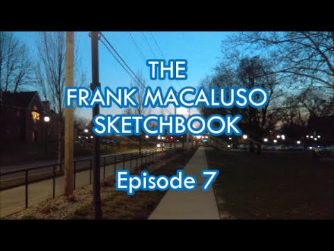 Episode 7 | The Frank Macaluso Sketchbook - YouTube