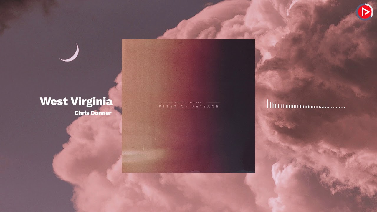 Chris Donner - West Virginia - YouTube Music