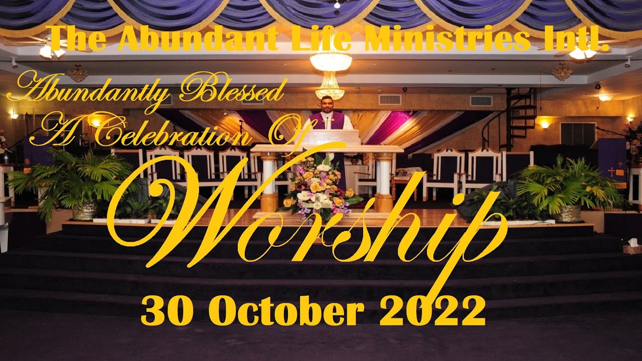 Abundantly Blessed - A Celebration Of Worship ~ 23 October 2022 - YouTube