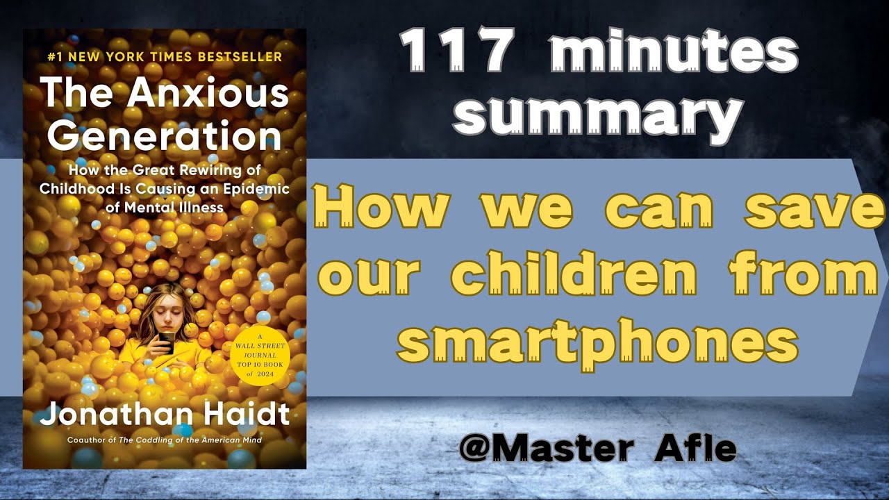 The Anxious Generation by Jonathan Haidt | audiobook summary | Social ...