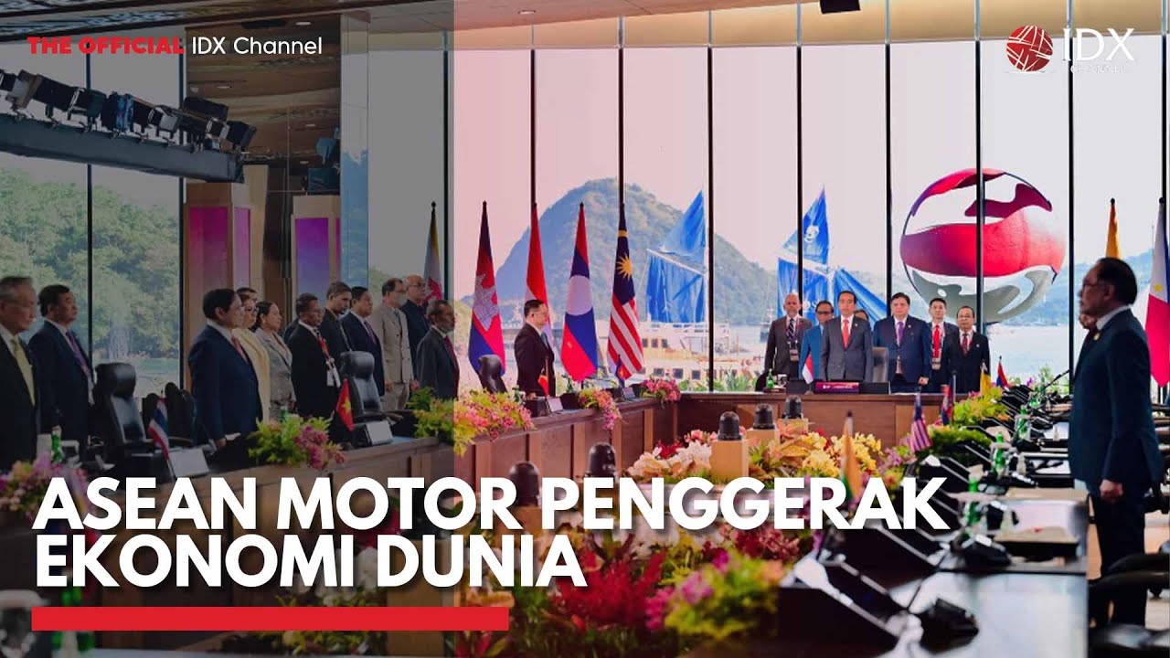 ASEAN Motor Penggerak Ekonomi Dunia | IDX CHANNEL - YouTube