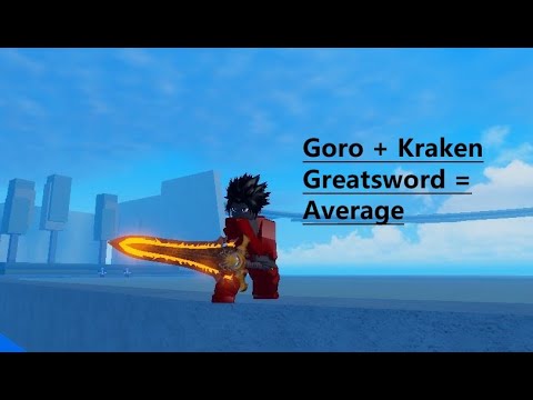 [GPO] Goro + Kraken Greatsword = Average - YouTube