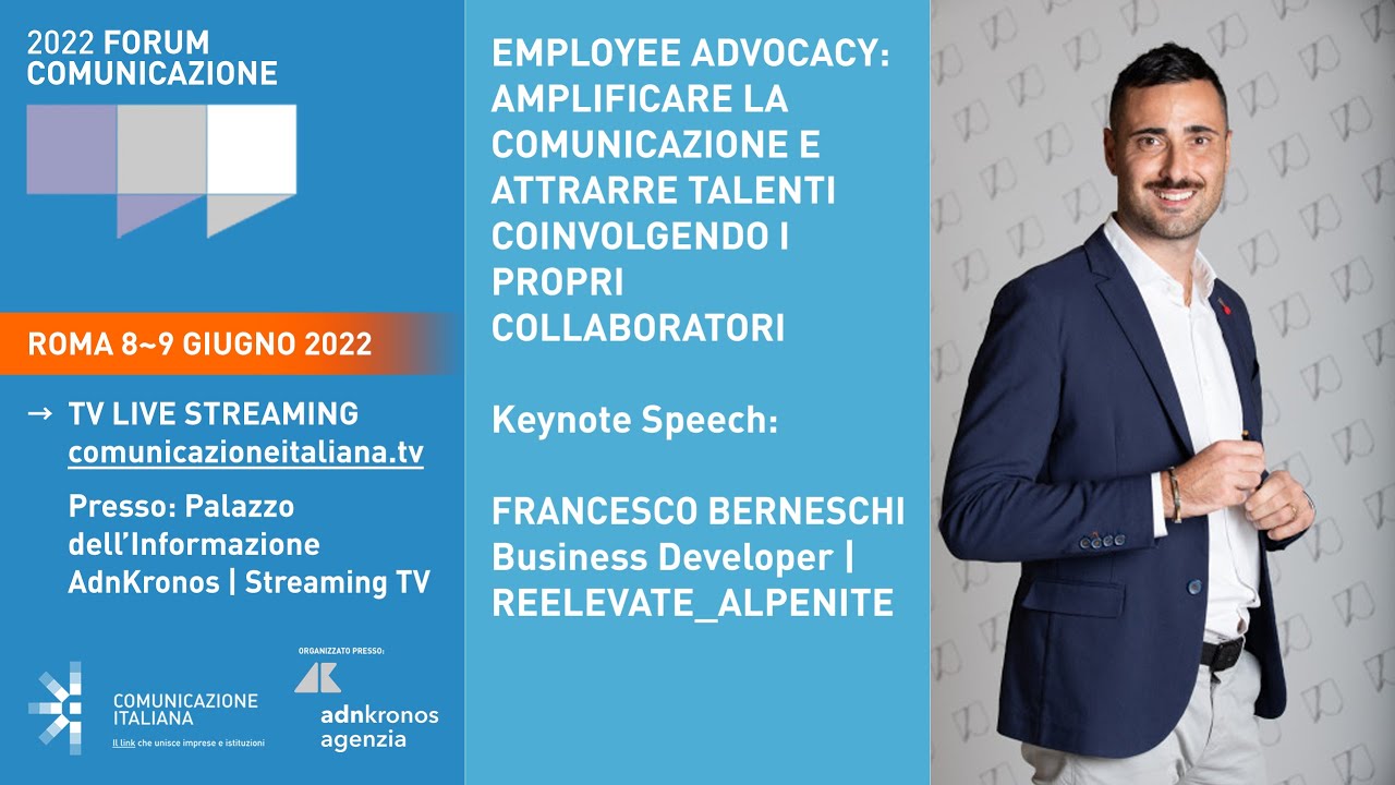 FORUM DELLA COMUNICAZIONE 2022 | Innovation Speech | EMPLOYEE ADVOCACY ...